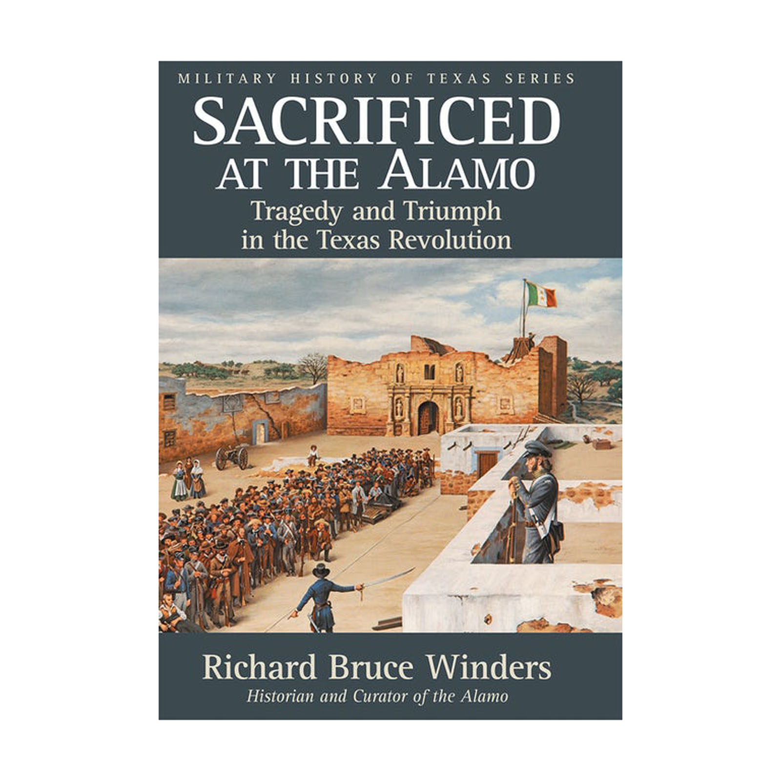 Sacrificed at the Alamo